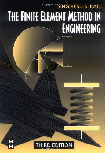Buy The Finite Element Method In Engineering Book Online At Low Prices In India The Finite