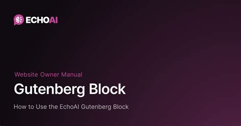 Gutenberg Block Echoai For Wordpress