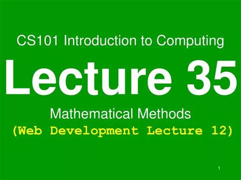 Ppt Cs101 Introduction To Computing Lecture 35 Mathematical Methods