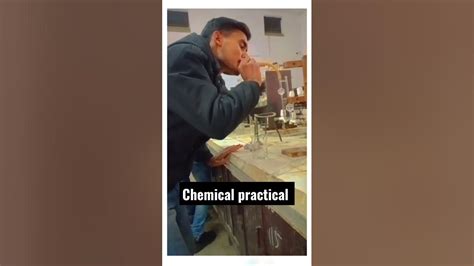 Chemical Practical Karte Huye 😅shorts Viralshorts Ytshorts Practical Chemistry Youtube