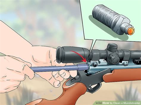 How To Clean A Muzzleloader 15 Steps With Pictures Wikihow Fitness