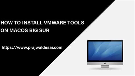 Install Vmware Tools On Macos Big Sur