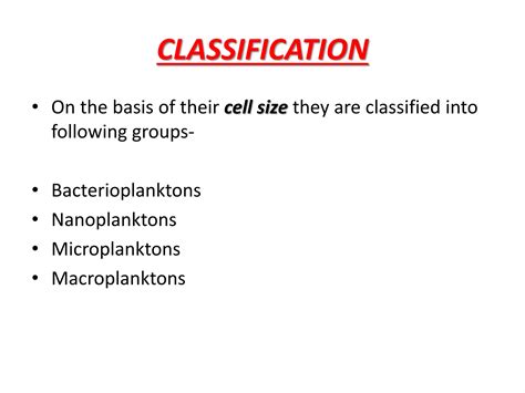 Planktonic Organisms And Classification Pptx