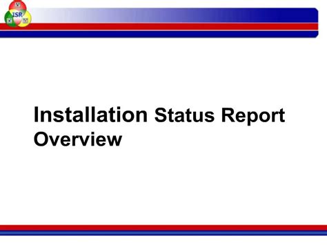 Ppt Installation Status Report Powerpoint Presentation Free Download Id 220213
