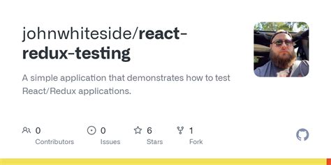 Github Johnwhitesidereact Redux Testing A Simple Application That Demonstrates How To Test