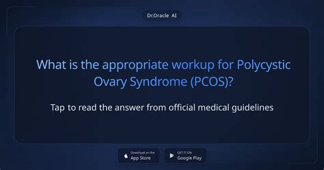 What Is The Appropriate Workup For Polycystic Ovary Syndrome Pcos