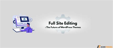 Block Themes Acme Themes Blog