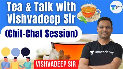 Tea And Talk With Vishvadeep Chit Chat Session Episode 1 Gate Cse