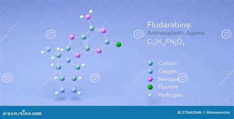 Fludarabine Molecule 3d Molecular Structure Ball And Stick Model Structural Chemical Formula
