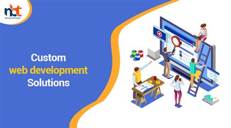 Custom Web Development Solutions Next Big Technology