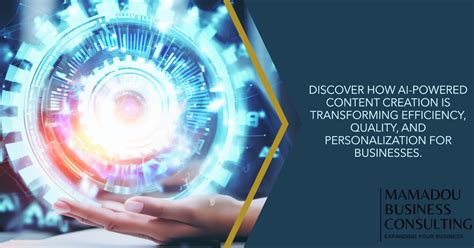 revolutionizing content creation the power of ai for businesses