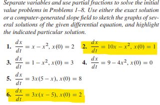 Solved Separate Variables And Use Partial Fractions To Solve Chegg