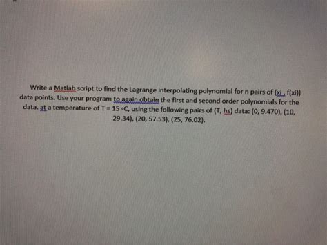Solved Write A Matlab Script To Find The Lagrange