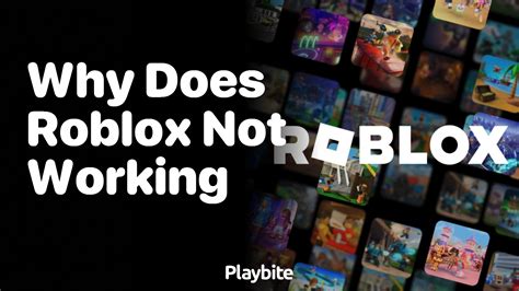 Why Is Roblox Not Working Let S Find Out Playbite