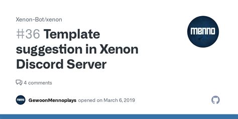 Template Suggestion In Xenon Discord Server · Issue 36 · Xenon Botxenon · Github