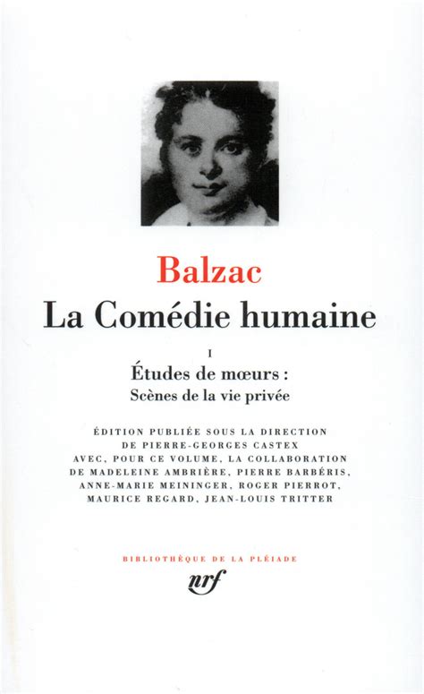 La Comédie Humaine 1 I De Honoré De Balzac Gallimard