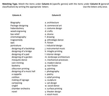 Answered Matching Type Match The Items Under Column A Specific Genres With The Items Under