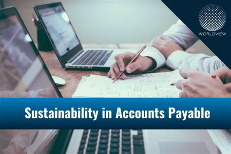 Ap Workflows Are Often Overlooked In Sustainability Efforts But They Shouldnt Be Worldview