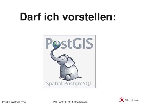 Darf Ich Vorstellen Postgis