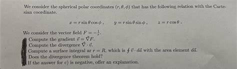 Solved We consider the spherical polar coordinates r θ ϕ Chegg