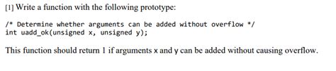 Solved 1 Write A Function With The Following Prototype