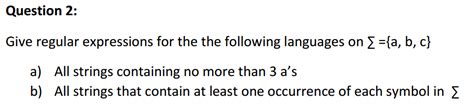 solved give regular expressions for the following languages