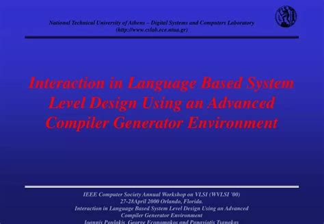 Ppt Interaction In Language Based System Level Design Using An