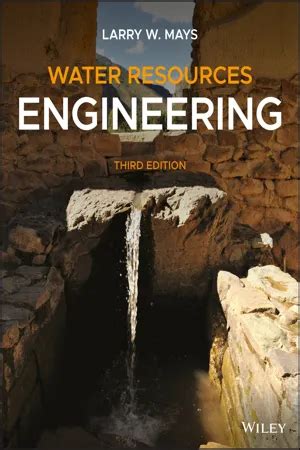 PDF Water Resources Engineering By Larry W Mays EBook Perlego