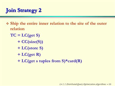 L Distributed Query Optimization Algorithms 1 Distributed Query
