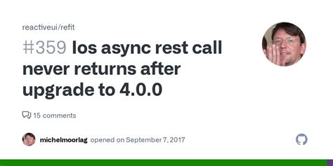 Ios Async Rest Call Never Returns After Upgrade To 400 · Issue 359 · Reactiveuirefit · Github