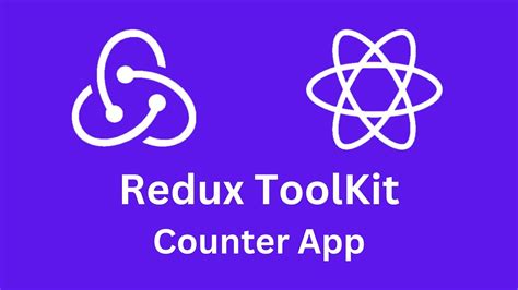 Redux Toolkit Counter App رياكت بالعربي Youtube