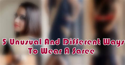 Unusual And Different Ways To Wear A Saree Deck And Dine