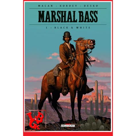 Marshall Bass 1 Juin 2017 Vol 01 Black And White Delcourt