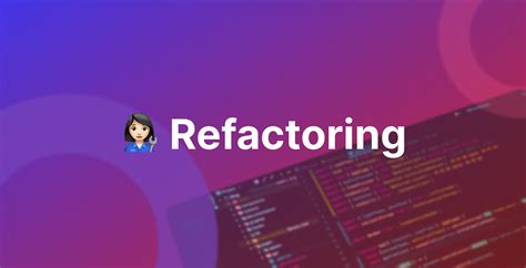 Refactoring And Continous Integration By Anastasia Audi Medium