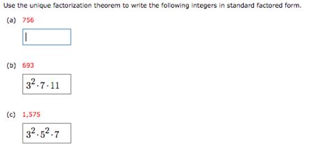 Solved Use The Unique Factorization Theorem To Write The Chegg