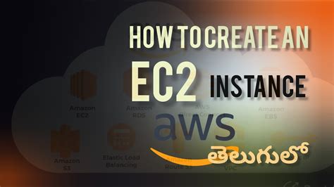 create your first ec2 instance in telugu youtube