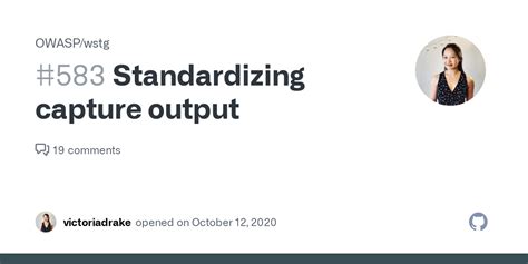 Standardizing Capture Output · Issue 583 · Owasp Wstg · Github