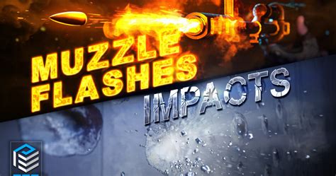 Download Unity Assets Free Pro Effects Fps Muzzle Flashes And Impacts Freedom Club Developers