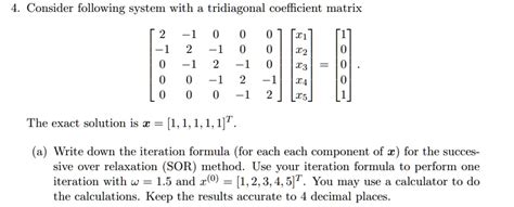 Solved Consider Following System With A Tridiagonal Coefficient Matrix