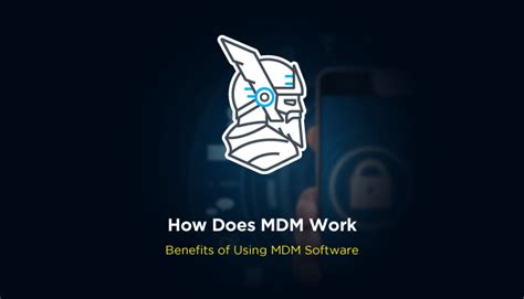 MDM Software And Its Importance In Cybersecurity A Quick Guide