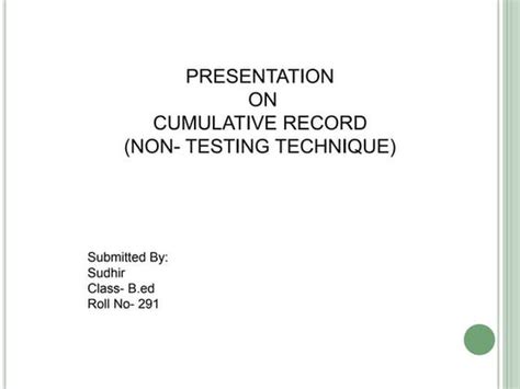 The Cumulative Record Pptx The Cumulative Record Pptx