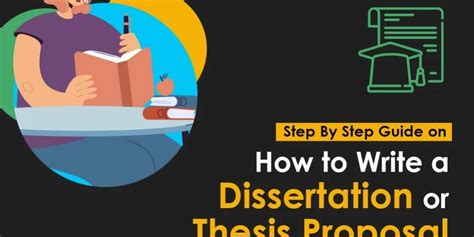How To Write A Dissertation Or Thesis Proposal