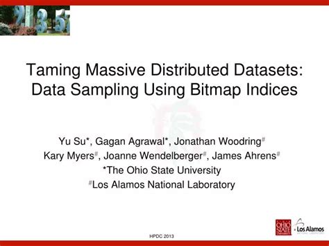 Ppt Taming Massive Distributed Datasets Data Sampling Using Bitmap Indices Powerpoint
