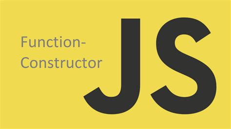 Function Constructor In Js