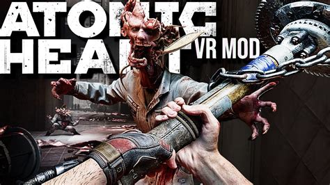 Atomic Heart Vr With Full Motion Controls Is Here Youtube