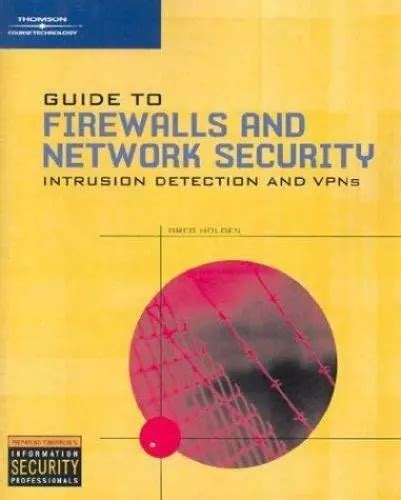 Guide To Firewalls And Network Security With Intrusion Detection And Vpns £3 47 Picclick Uk