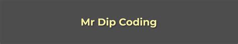 mr dip coding is creating mobile app development tutorials and courses buymeacoffee