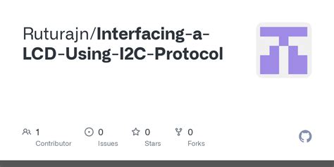 Github Ruturajninterfacing A Lcd Using I2c Protocol