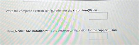 Solved Write The Complete Electron Configuration For The
