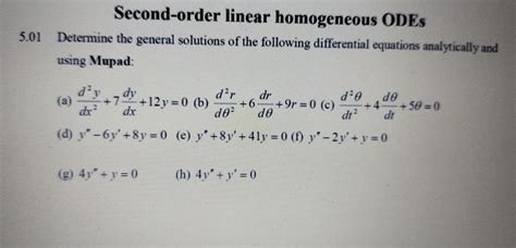 Solved Second Order Linear Homogeneous ODEs Determine The Chegg